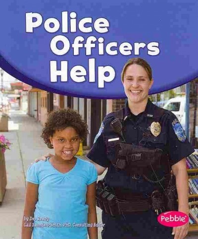 Our Community Helpers: Police Officers Help (Paperback) - Walmart.com