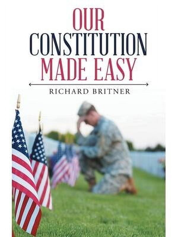 Our Constitution Made Easy - Walmart.com