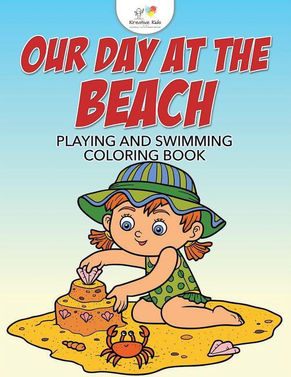 Our Day at the Beach: Playing and Swimming Coloring Book (Paperback ...