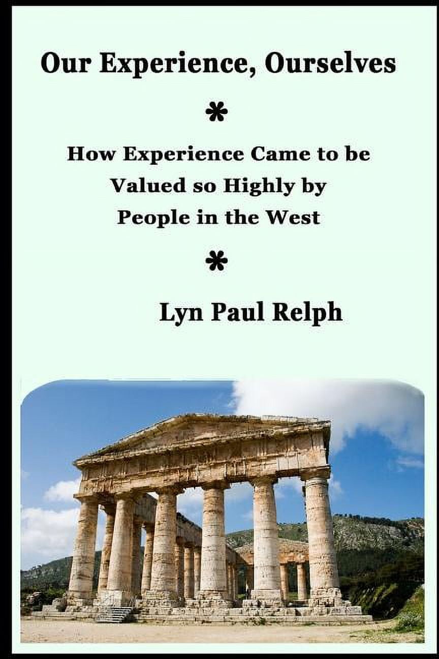Our Experience, Ourselves, (Paperback) - Walmart Business Supplies
