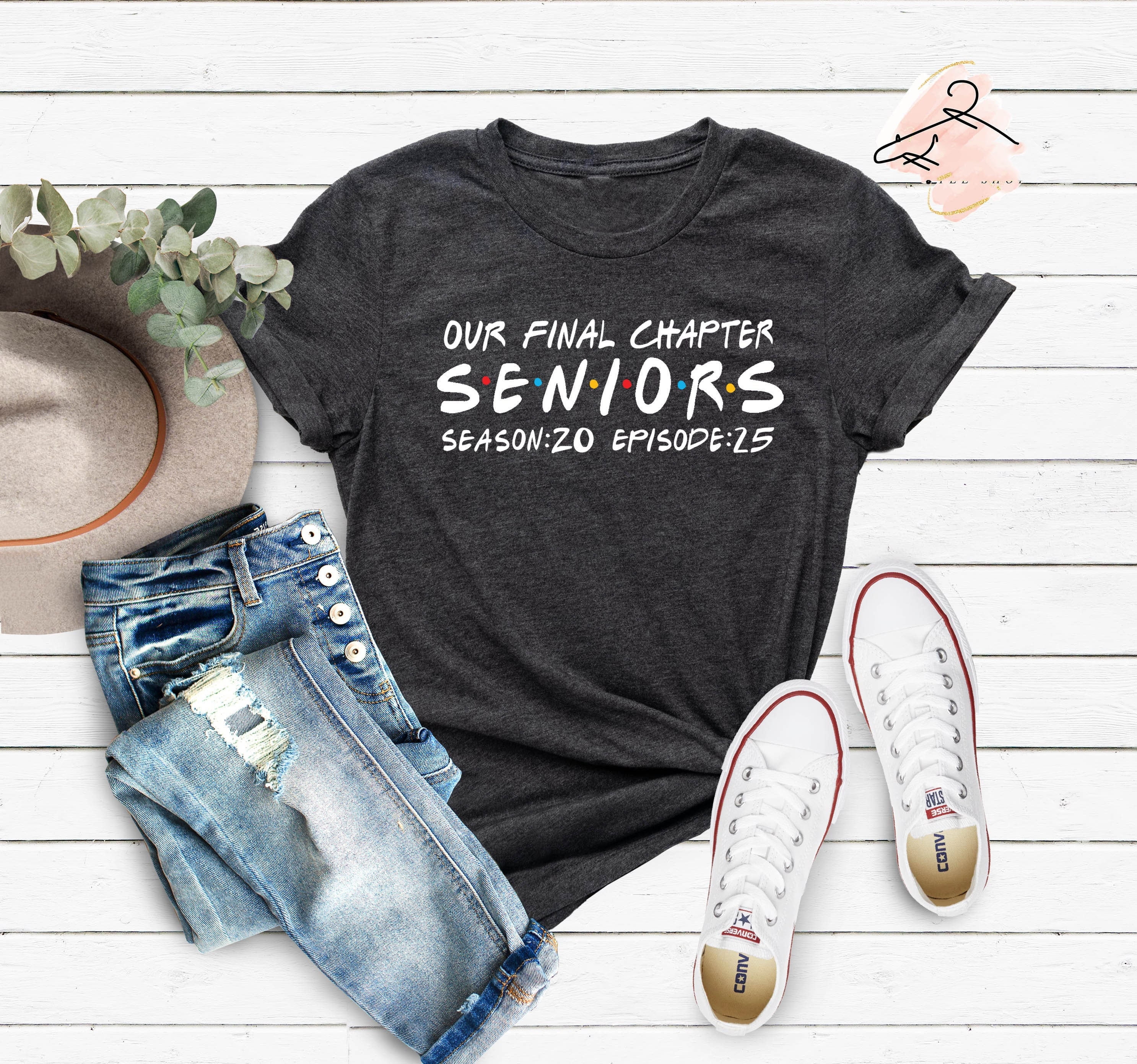 Our Final Chapter Seniors 2025 Shirt, Seniors Season 20 Episode 25 ...