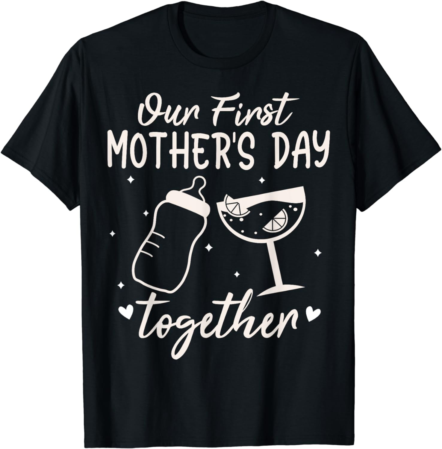 Our First Mothers Day Together 2024 Matching First Time Mom T-Shirt ...