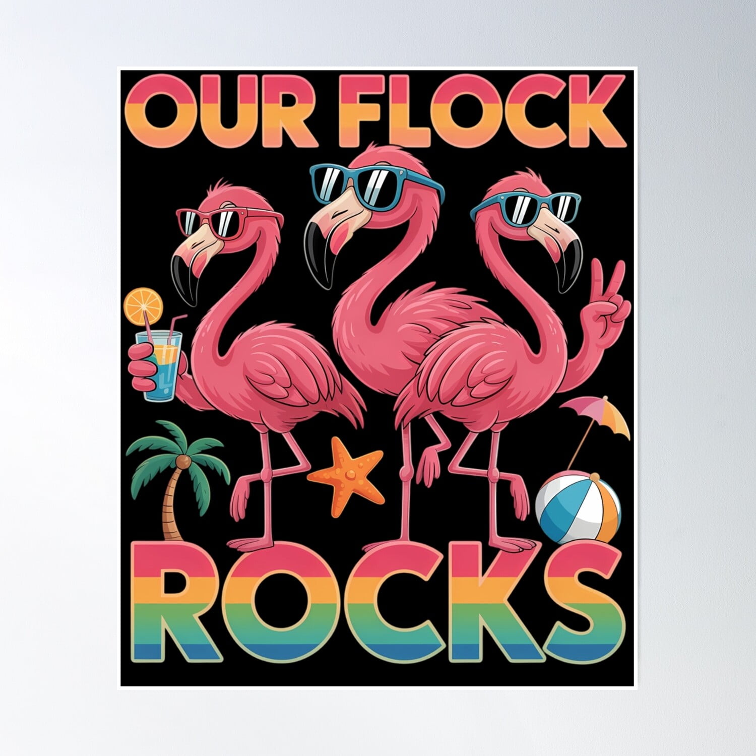 Our Flock Rocks Flamingo Summer Vacation Family Poster Wall Art, Modern ...