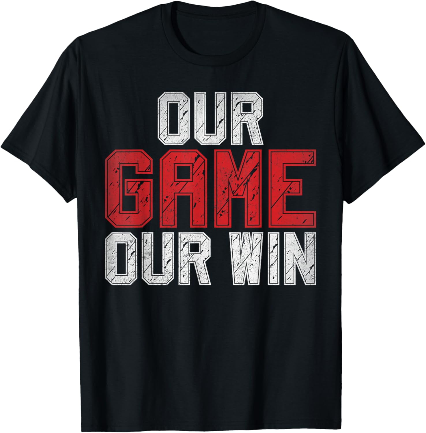 Our Game our Win Sport Team T-Shirt - Walmart.com