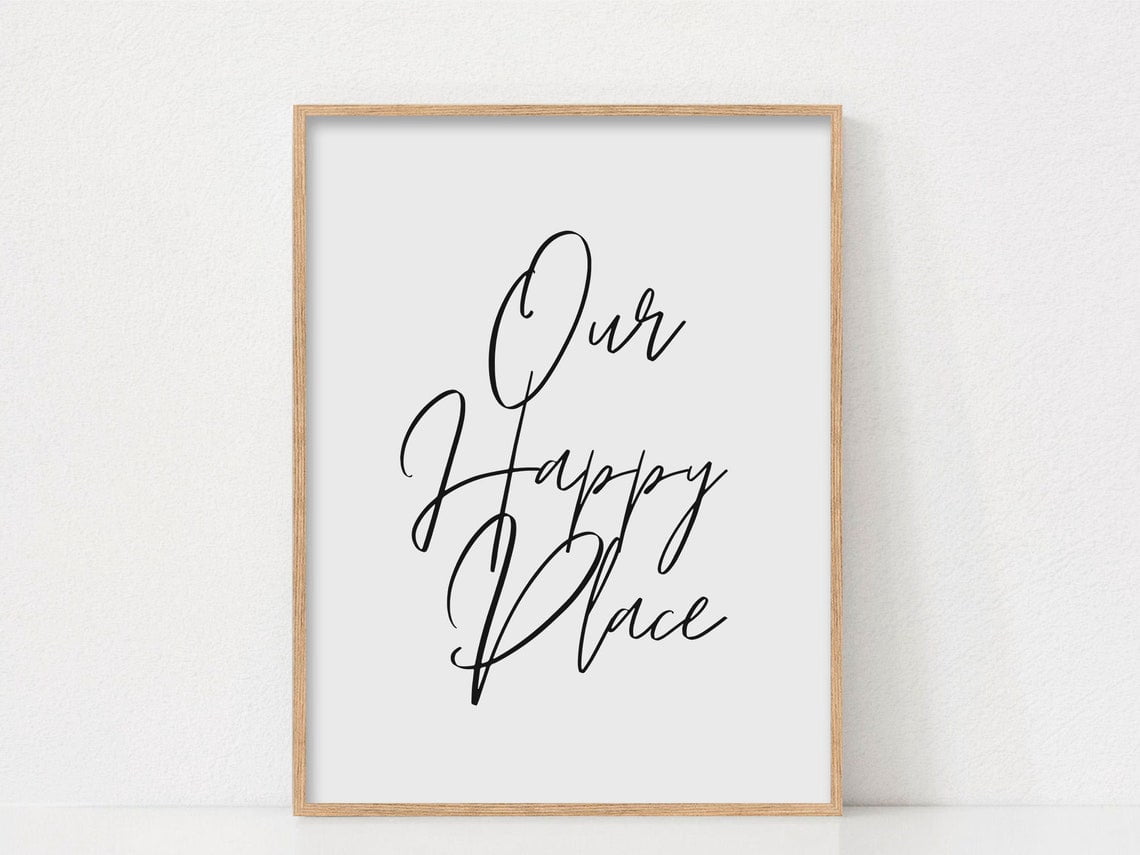 Our Happy Place Poster Typography Wall Art Minimalist Artblack And ...