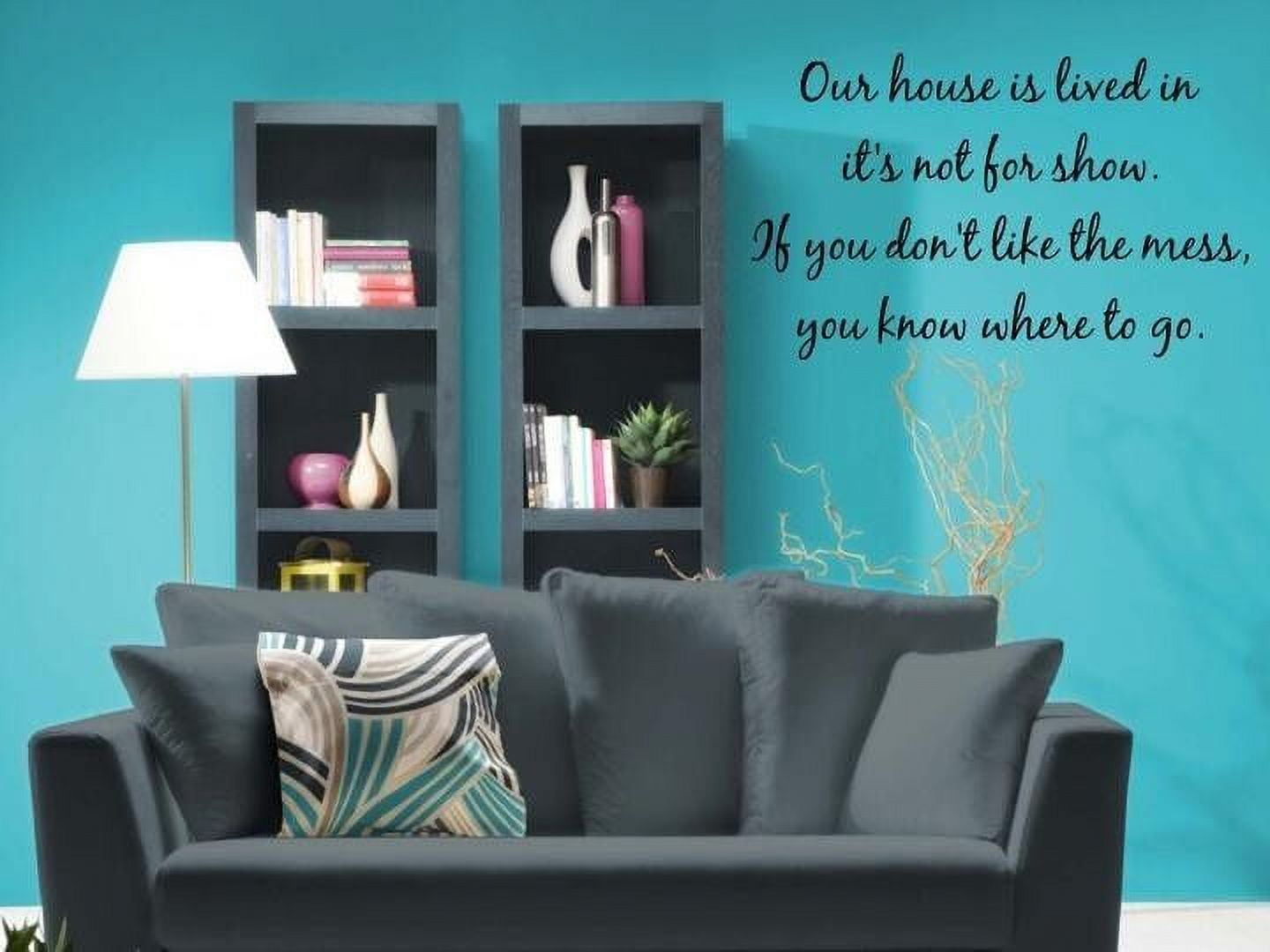 Our House Is Lived In Mess Wall Words Lettering Decal Sticker Vinyl ...