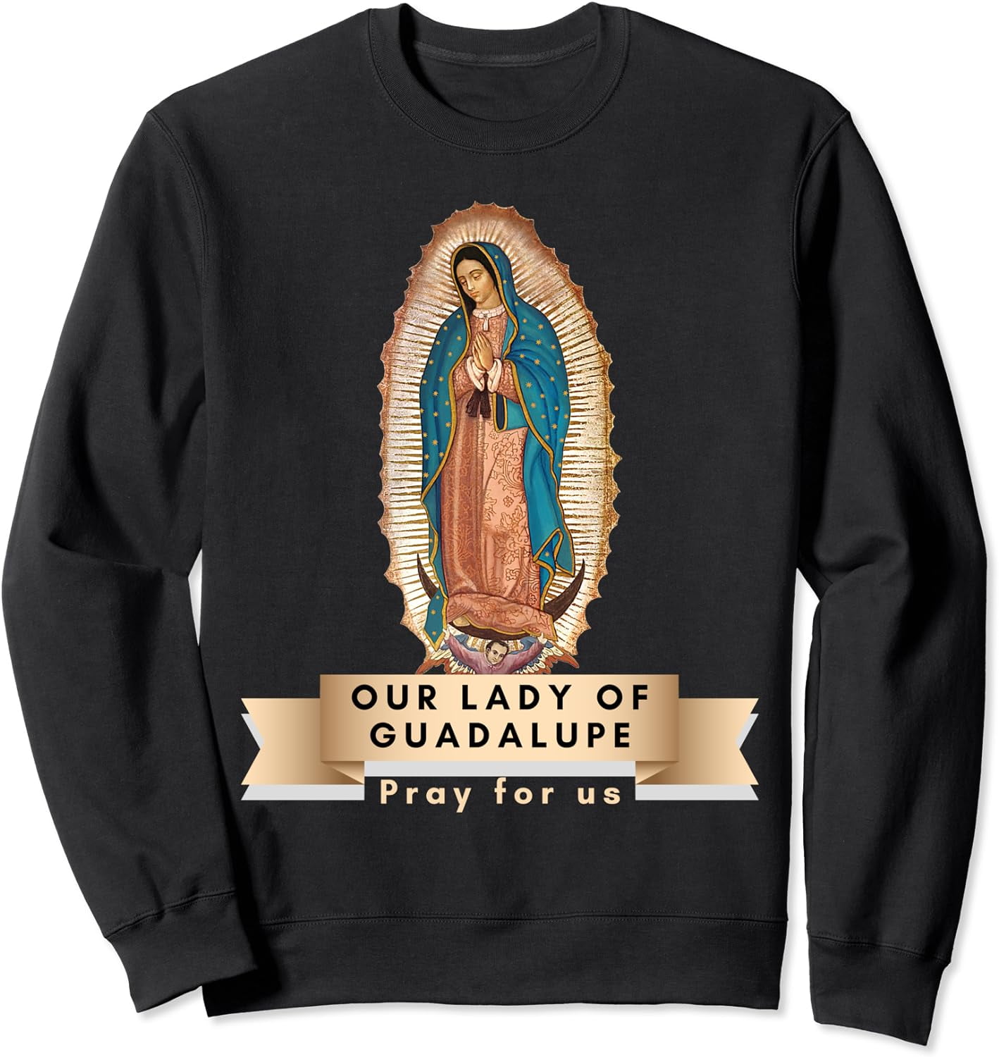 Our Lady Of Guadalupe Mary Catholic Religious Sweatshirt - Walmart.com