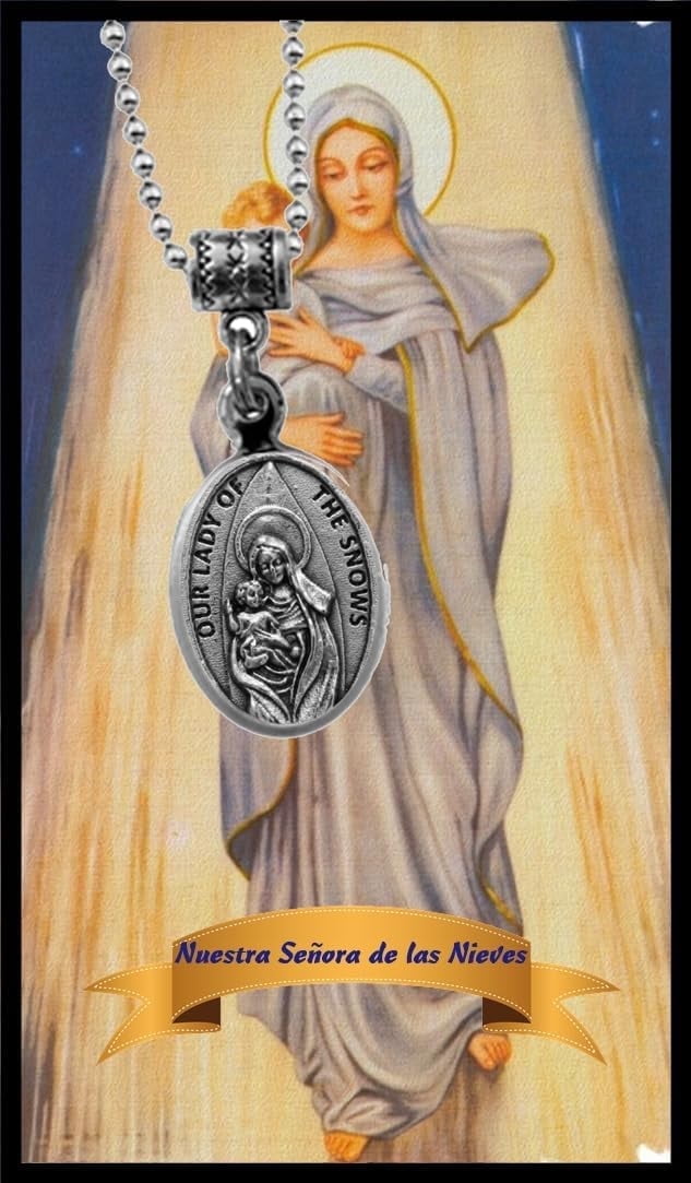 Our Lady of the Snows Nuestra Senora de las Nieves Saint Mary Major ...