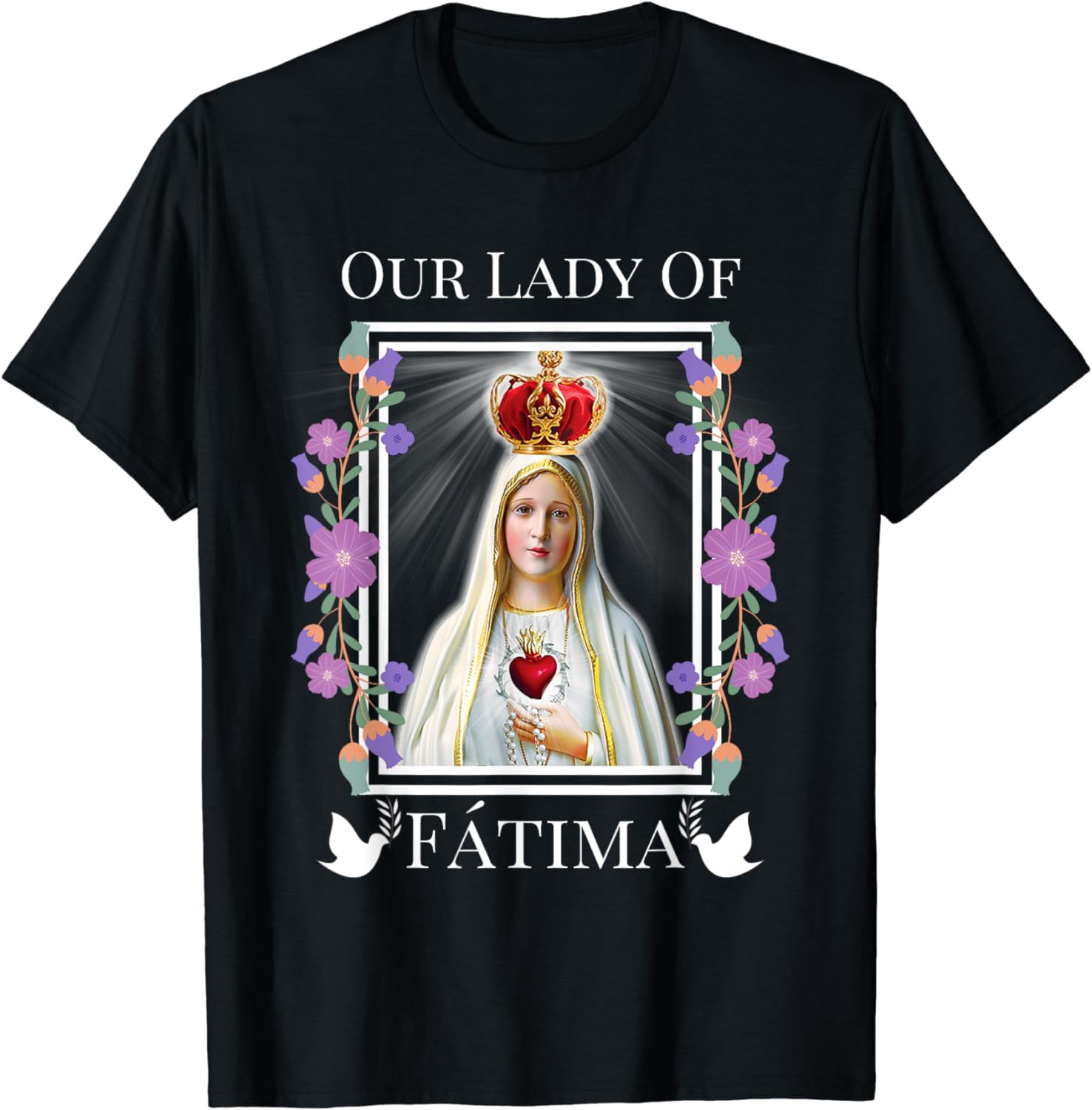 Our Lady of Fatima Immaculate Heart of Blessed Virgin Mary T-Shirt ...