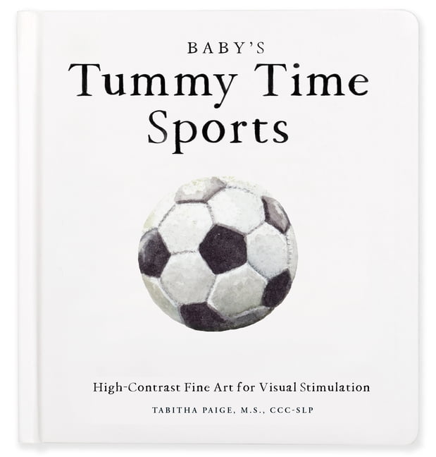 Tabitha Paige Children's Book Baby's Tummy Time Sports: High-Contrast ...