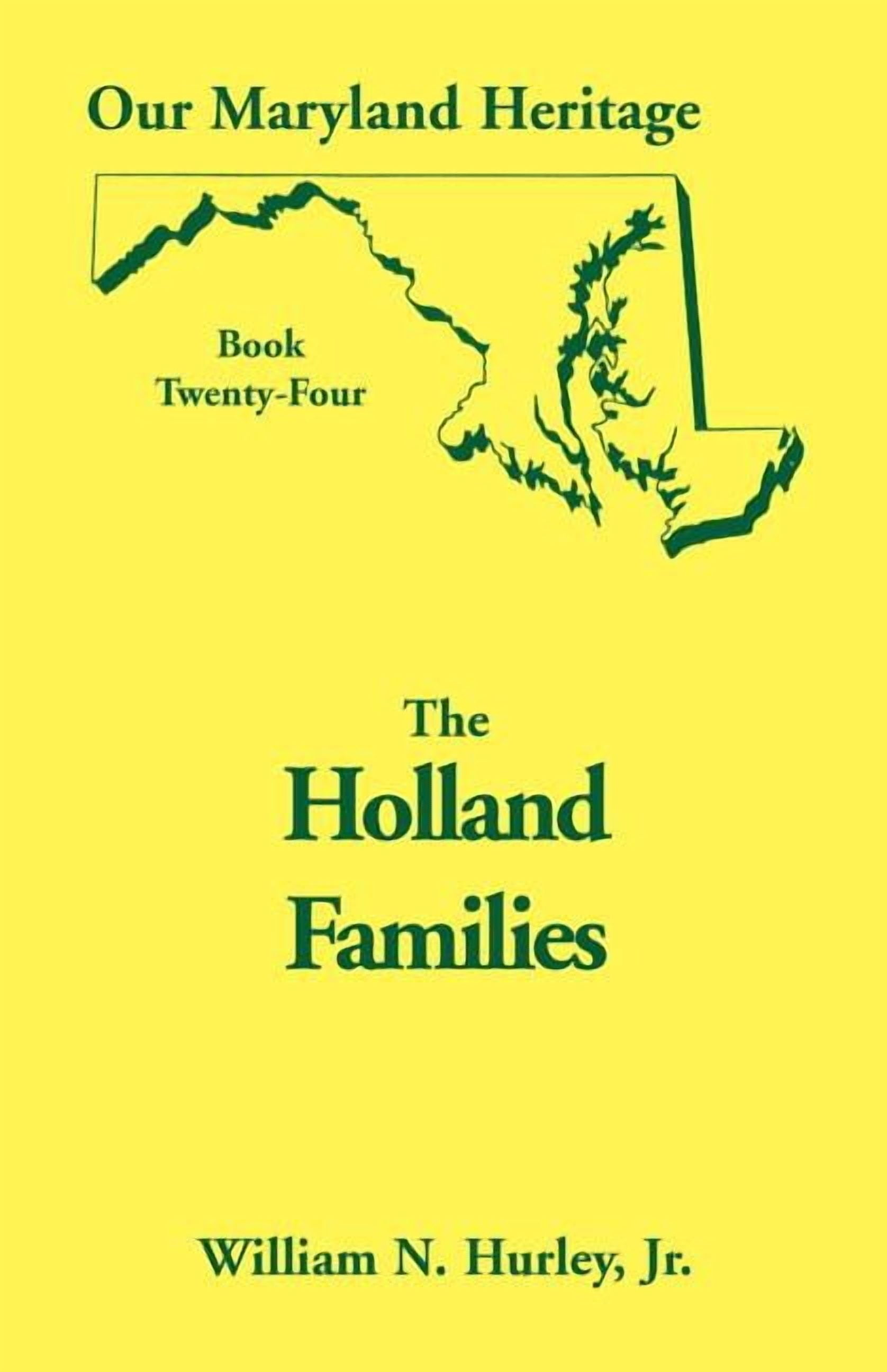 Our Maryland Heritage, Book 24: The Holl - Walmart.com