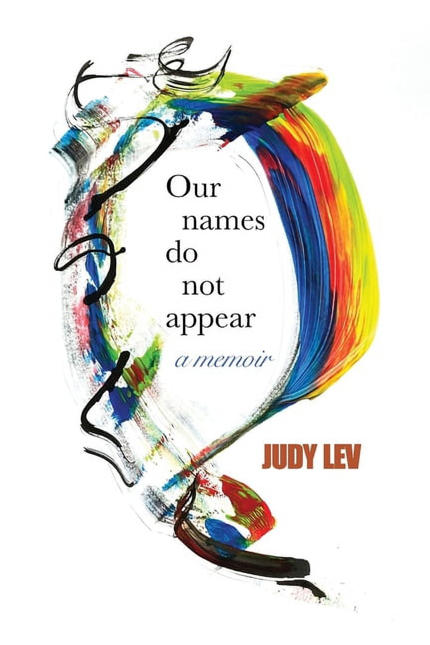 Our Names Do Not Appear, (Paperback) - Walmart Business Supplies