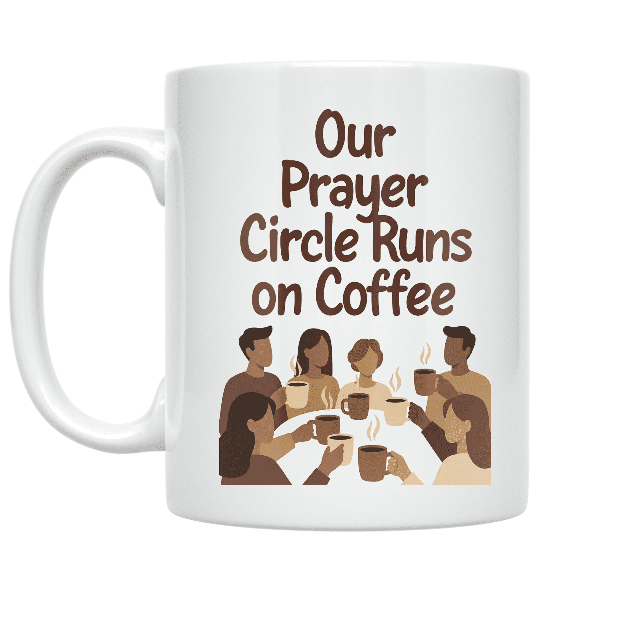 Our Prayer Circle Runs on Coffee - Spiritual Connection Enthusiast - 11 ...