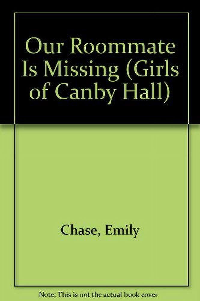 Pre-Owned Our Roommate Is Missing (Girls of Canby Hall) Paperback - Walmart.com