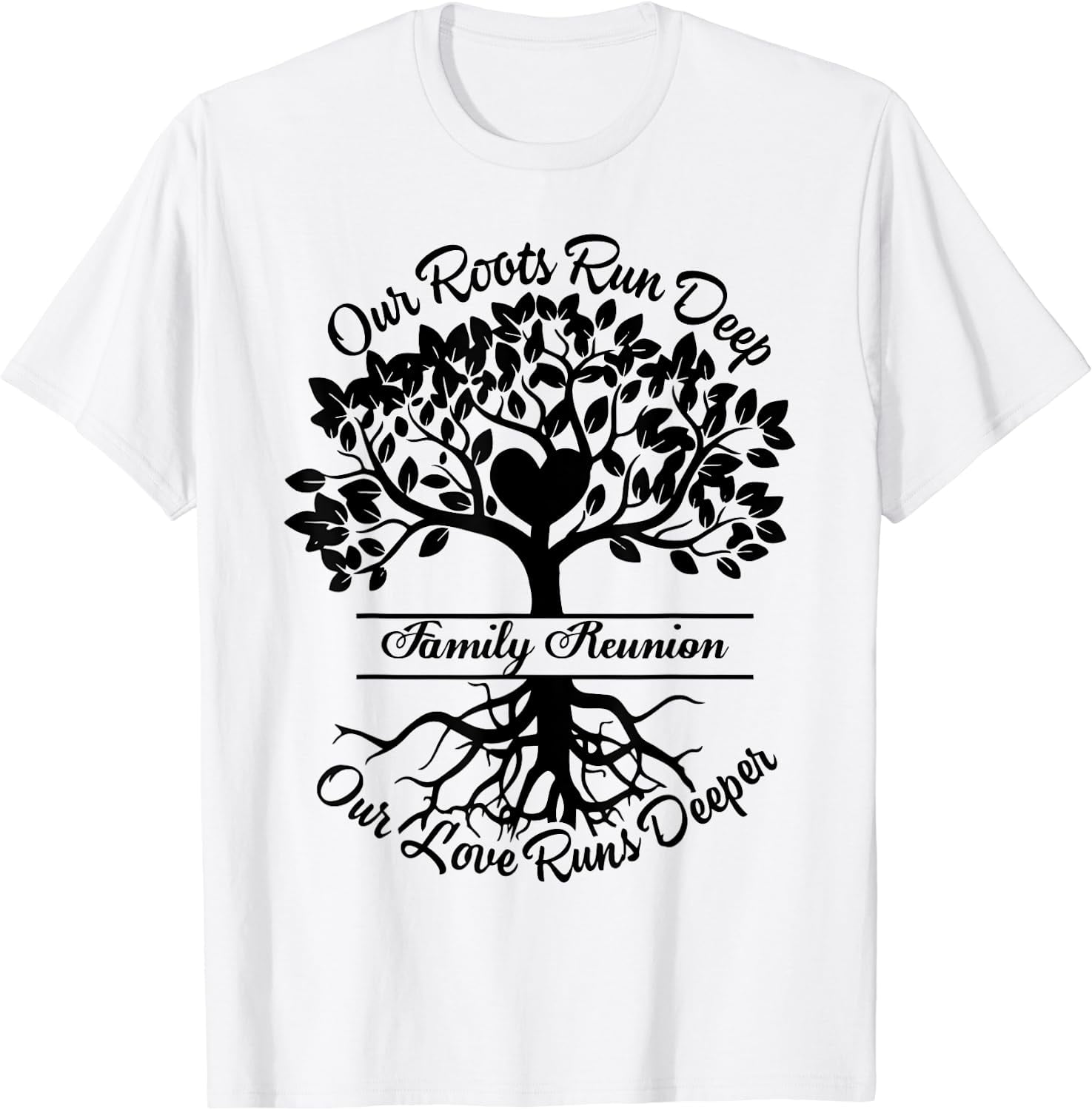 Our Roots Run Deep Our Love Runs Deeper Family Reunion 2024 T-Shirt White X-Large - Walmart.com