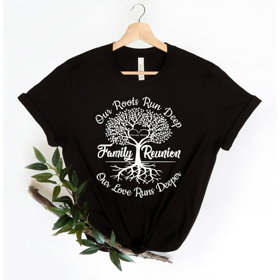 Our Roots Run Deep Shirt Family Reunion Shirt Family Tree Shirt Family ...