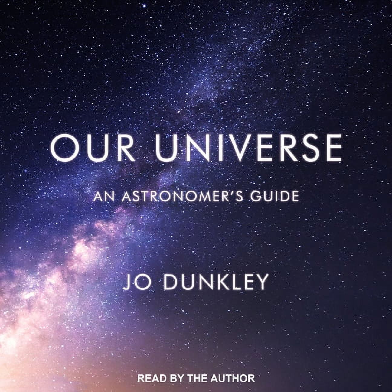 Our Universe: An Astronomer's Guide (Audiobook) - Walmart Business Supplies