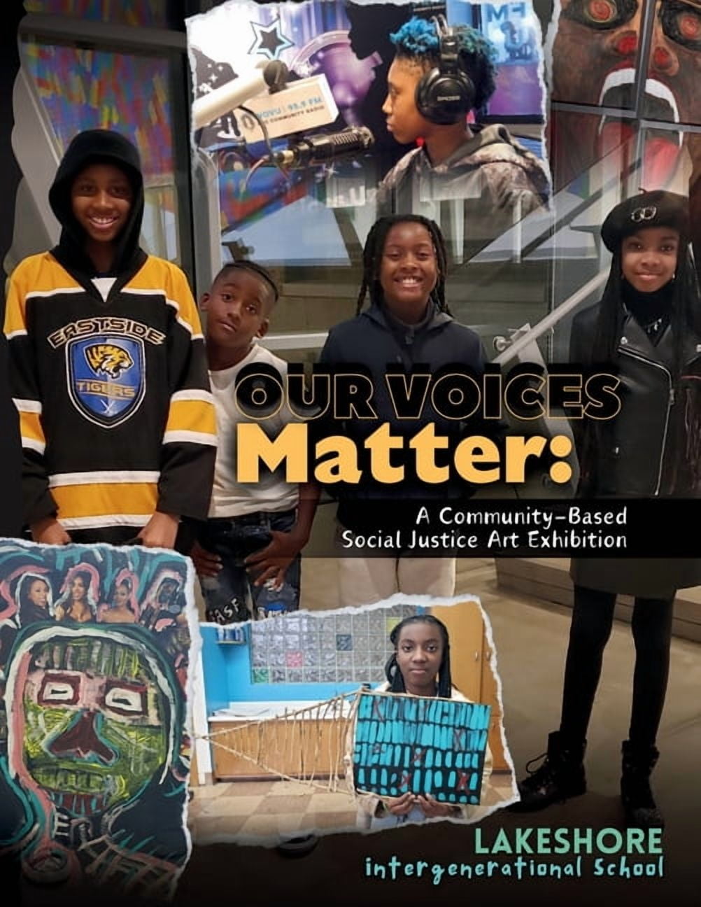 Our Voices Matter: A Community-Based Social Justice Art Exhibition ...