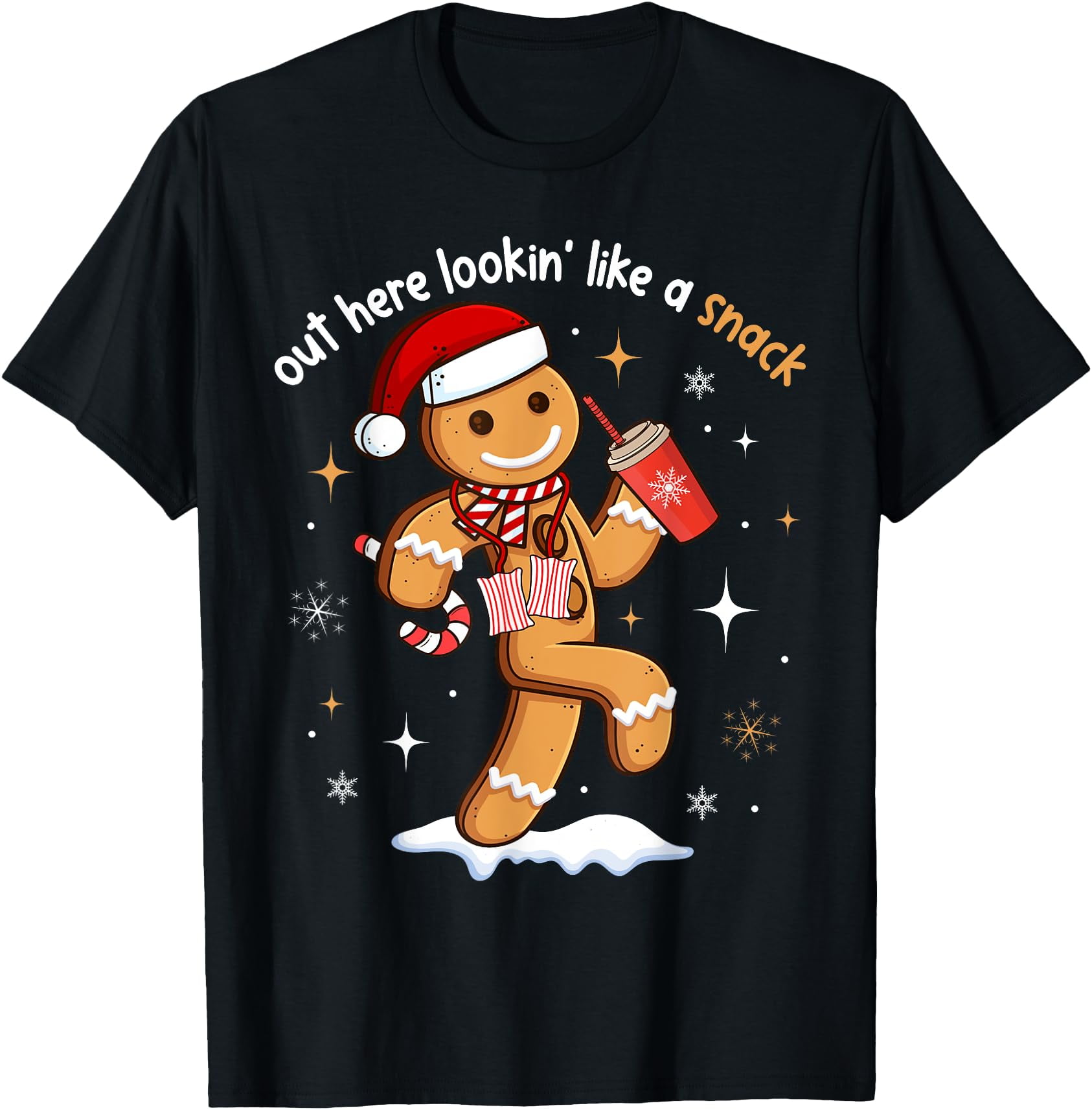 Out Here Looking Like A Snack Boujee Krismast Gingerbread T-Shirt ...