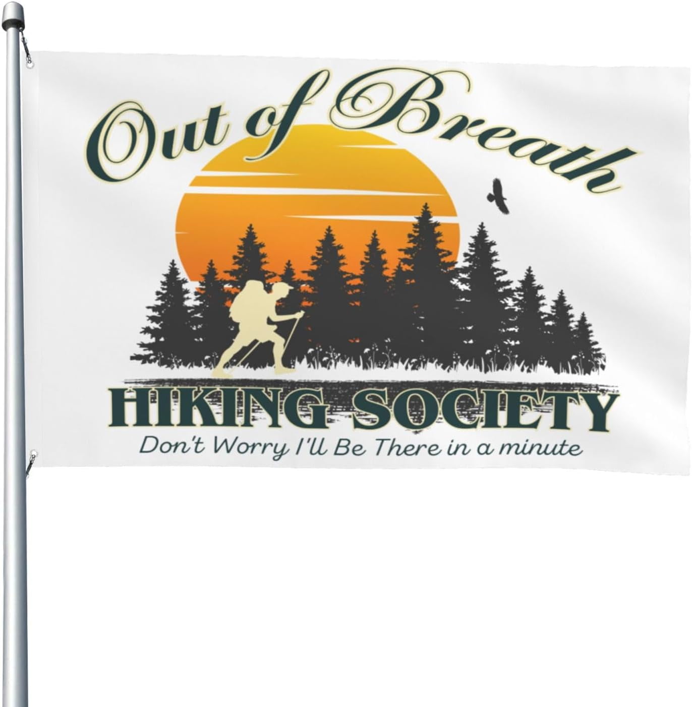 Out Of Breath Hiking Society For Men Women Hiker Flags 4x6 Yard Sign ...