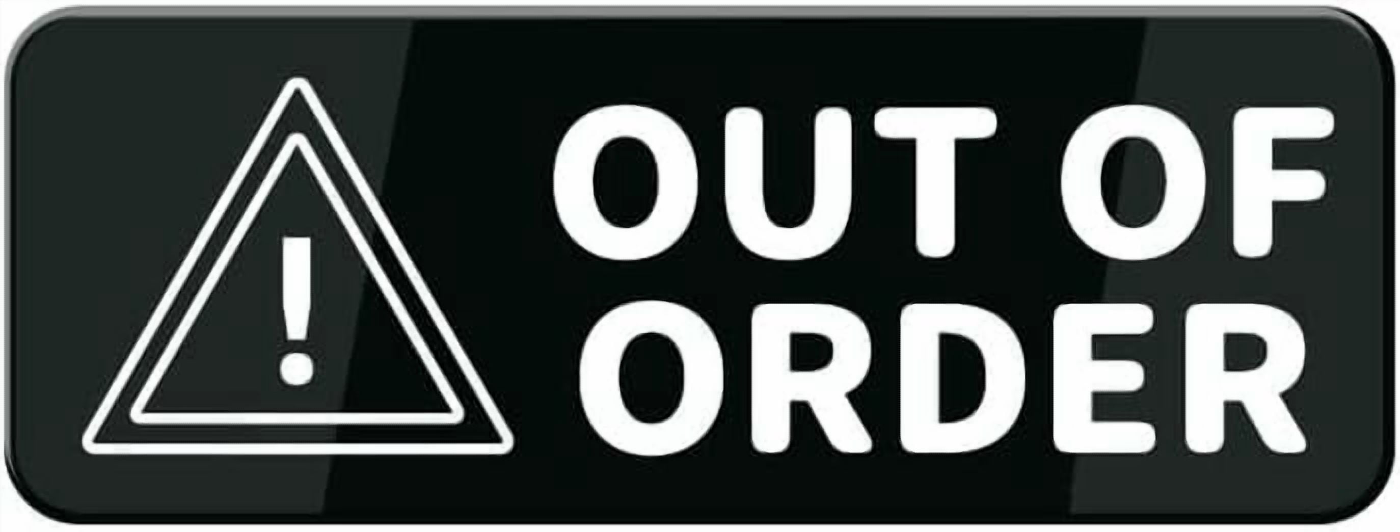 Out Of Order Wall Or Door Sign - Black & White Acrylic Sign For ...