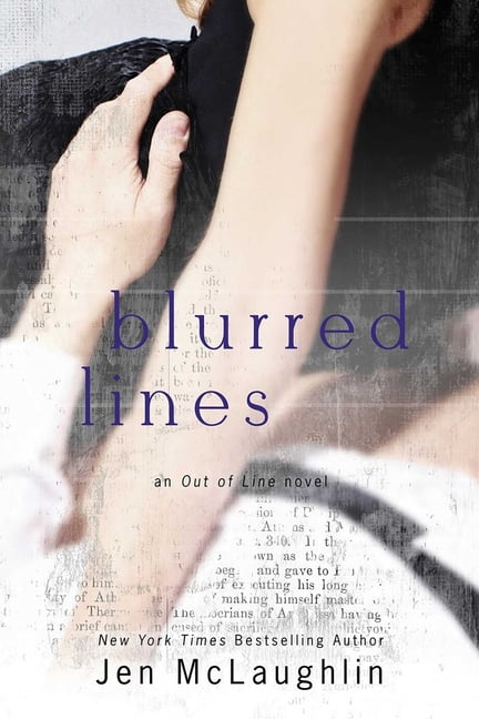 Out of Line Blurred Lines: Out of Line #5, Book 5, (Paperback ...