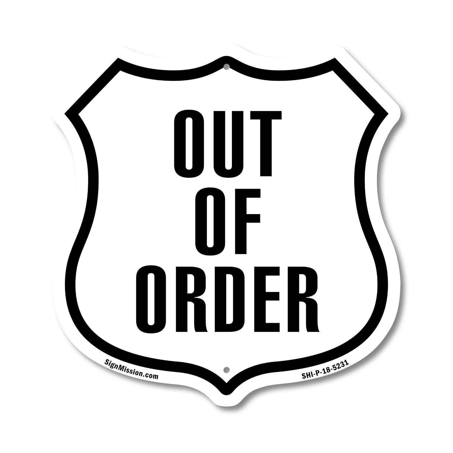 Out of Order 18 inch X 18 inch Shield Shaped Commercial Grade Plastic ...