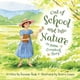 Out of School and Into Nature : The Anna Comstock Story (Hardcover ...