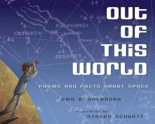 Pre-Owned Out of This World: Poems and Facts about Space (Hardcover ...
