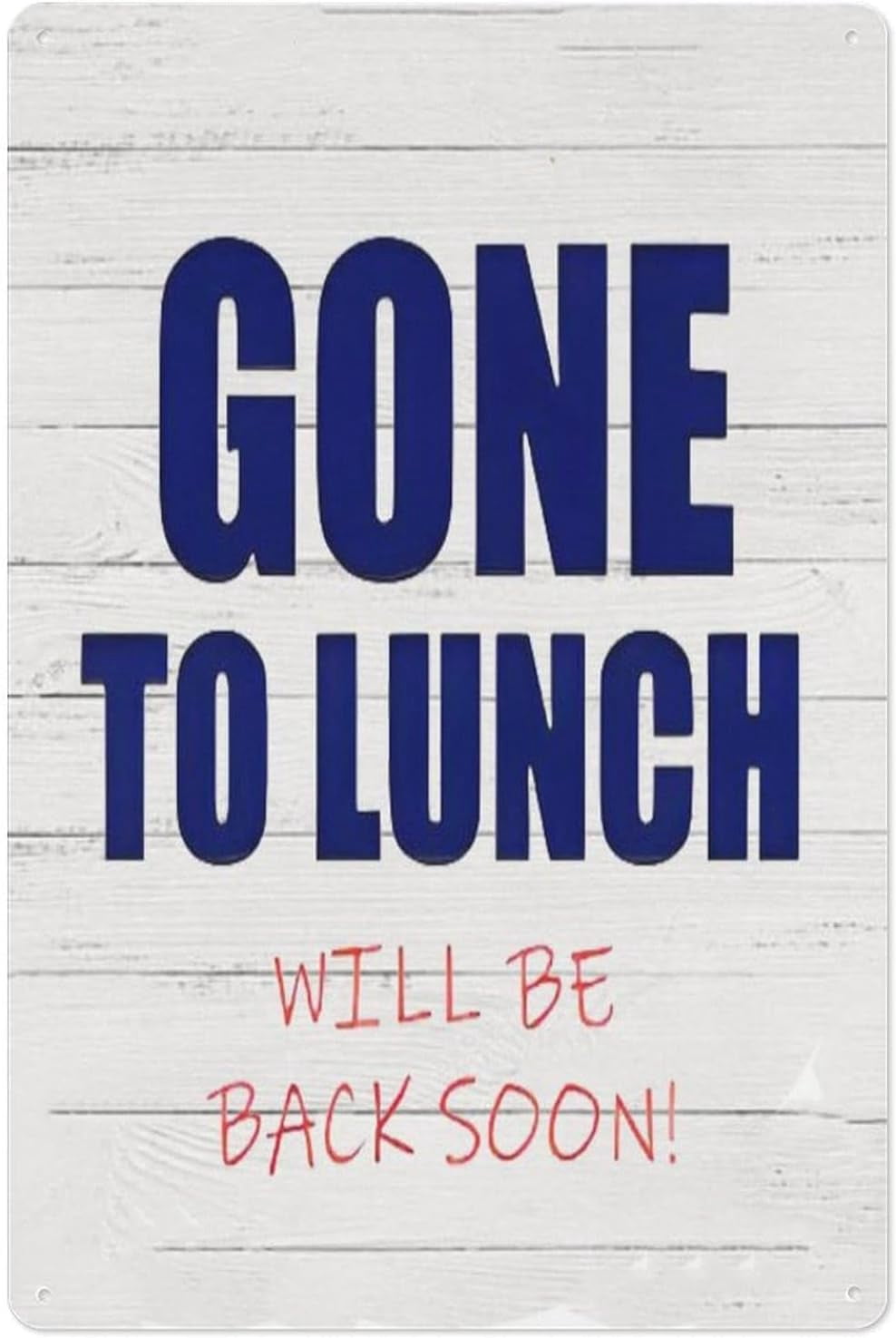 Out Lunch Signs