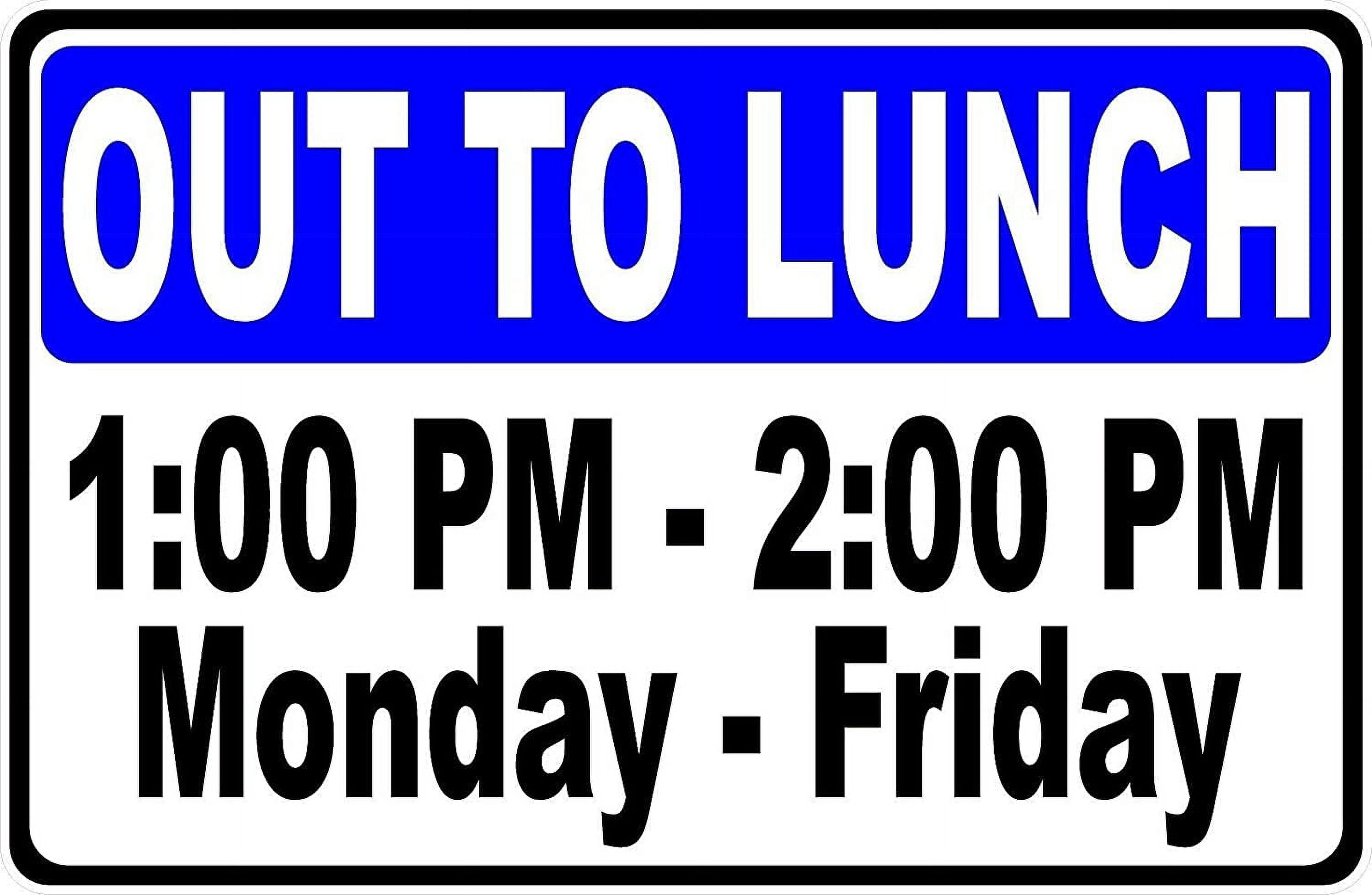 Out to Lunch with Hours Sign Metal Sign 12"x8" - Walmart.com