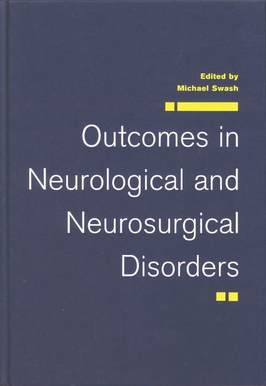 Outcomes in Neurological and Neurosurgical Disorders, (Hardcover ...