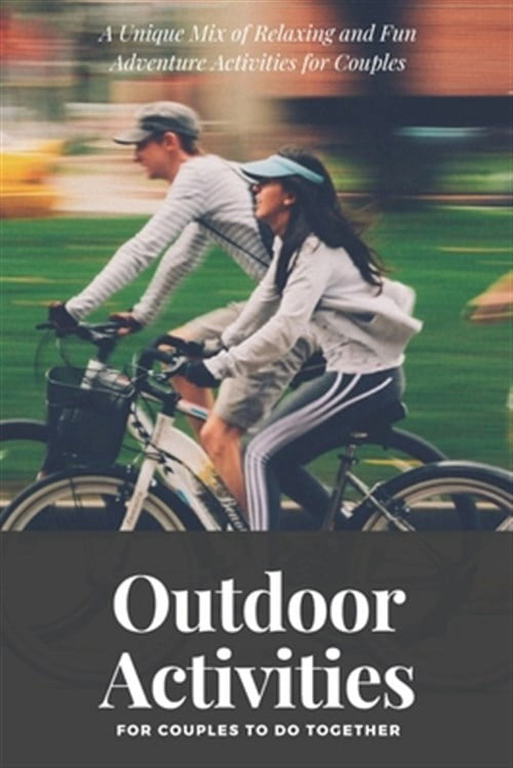 Outdoor Activities Couples