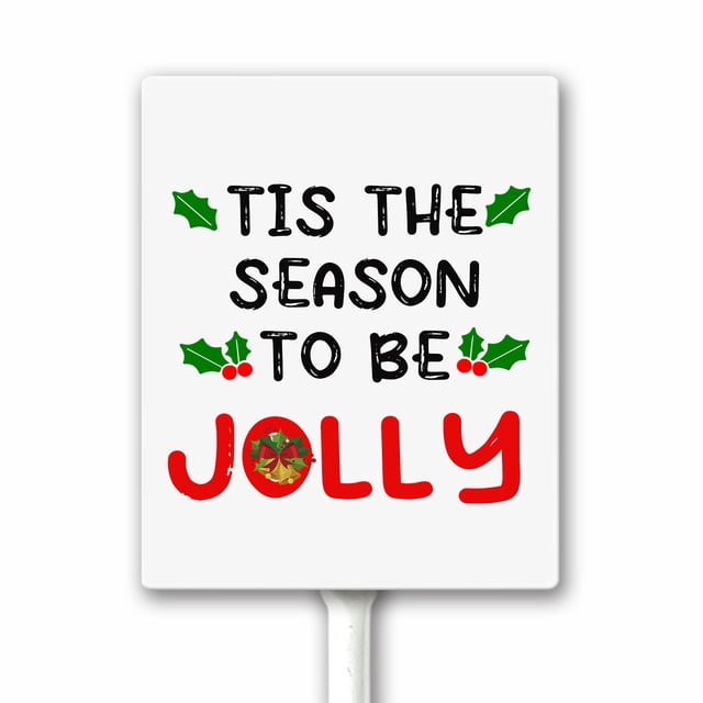 Outdoor Christmas Decorations Tis The Season To Be Jolly Christmas Yard ...