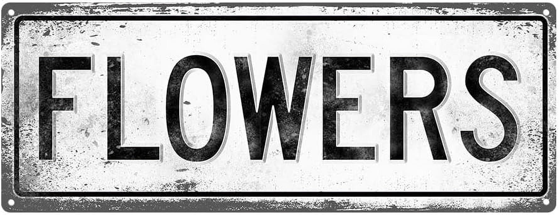 Outdoor Flowers 6"x16" Metal Sign, , Planting, Growing, Guaranteed Not ...