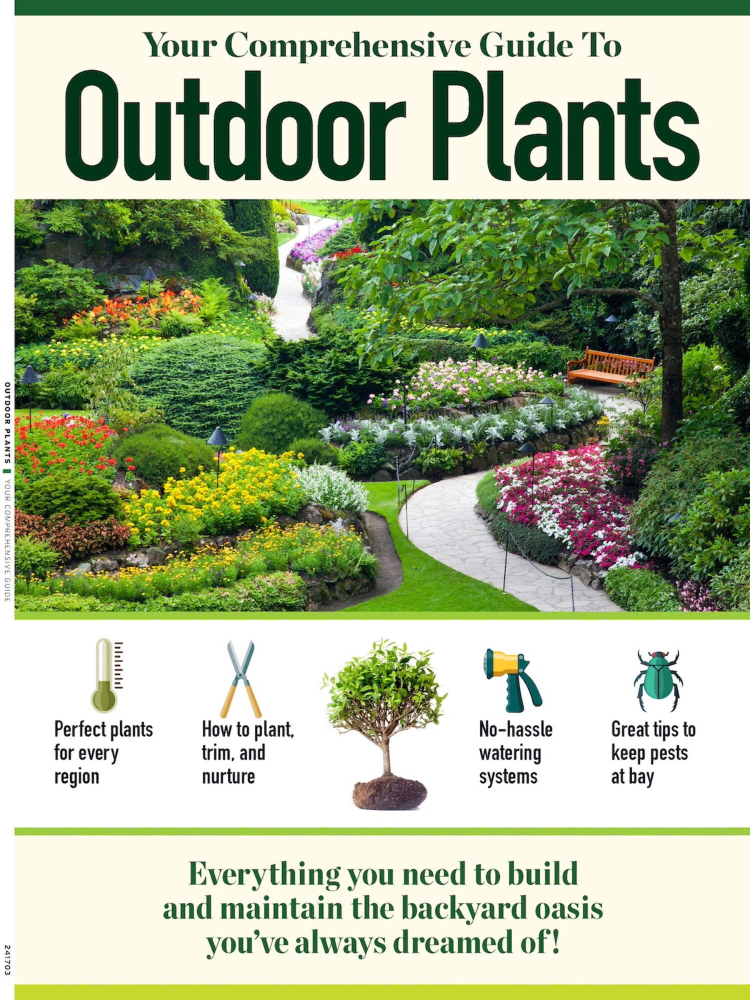 Outdoor Plants - Comprehensive Guide: How To Plan, Plant, Trim, Nurture ...