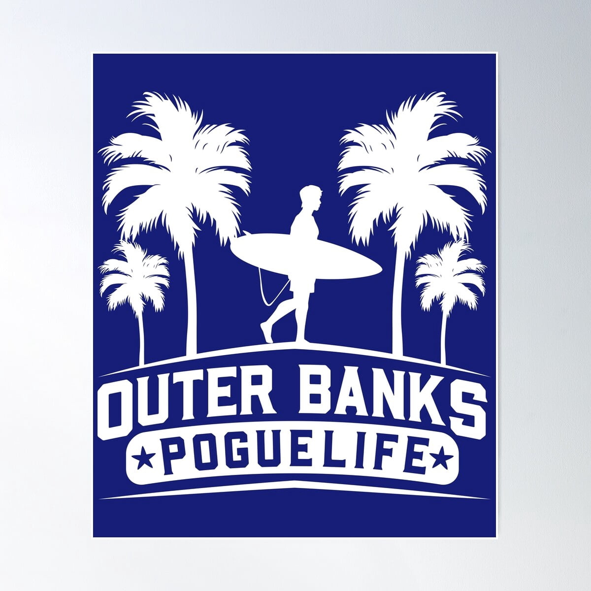Outer Banks Pogue Life Poster Wall Art, Modern Wall Decor For Living ...