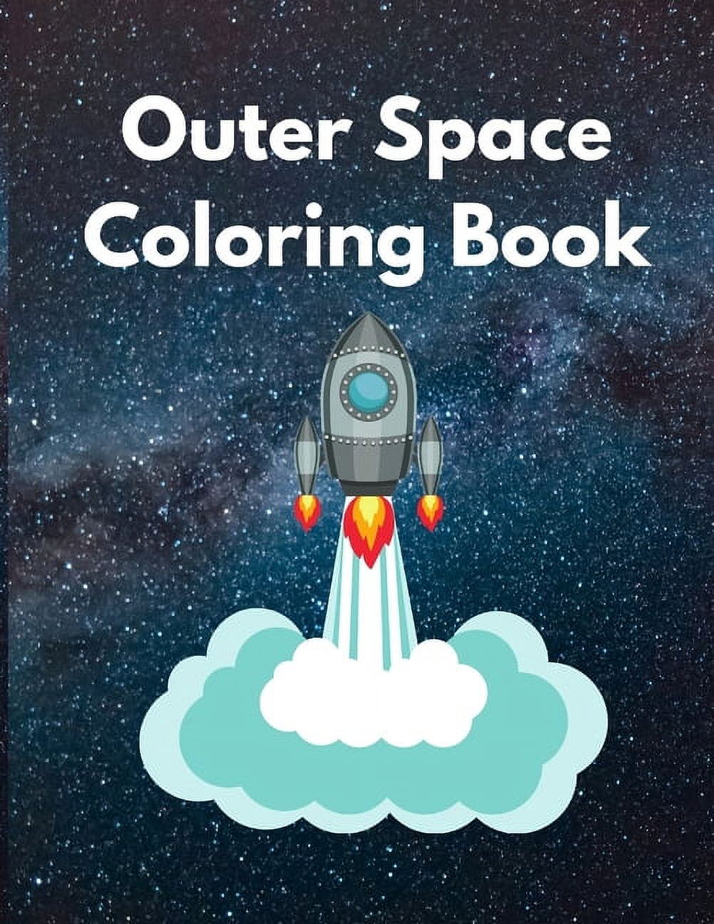 Outer Space Coloring Book: Fun with Planets Activity and Entertainment ...