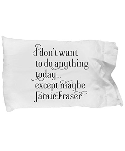 Outlander Merchandise for Women, Funny Jamie Fraser Pillow Case for ...