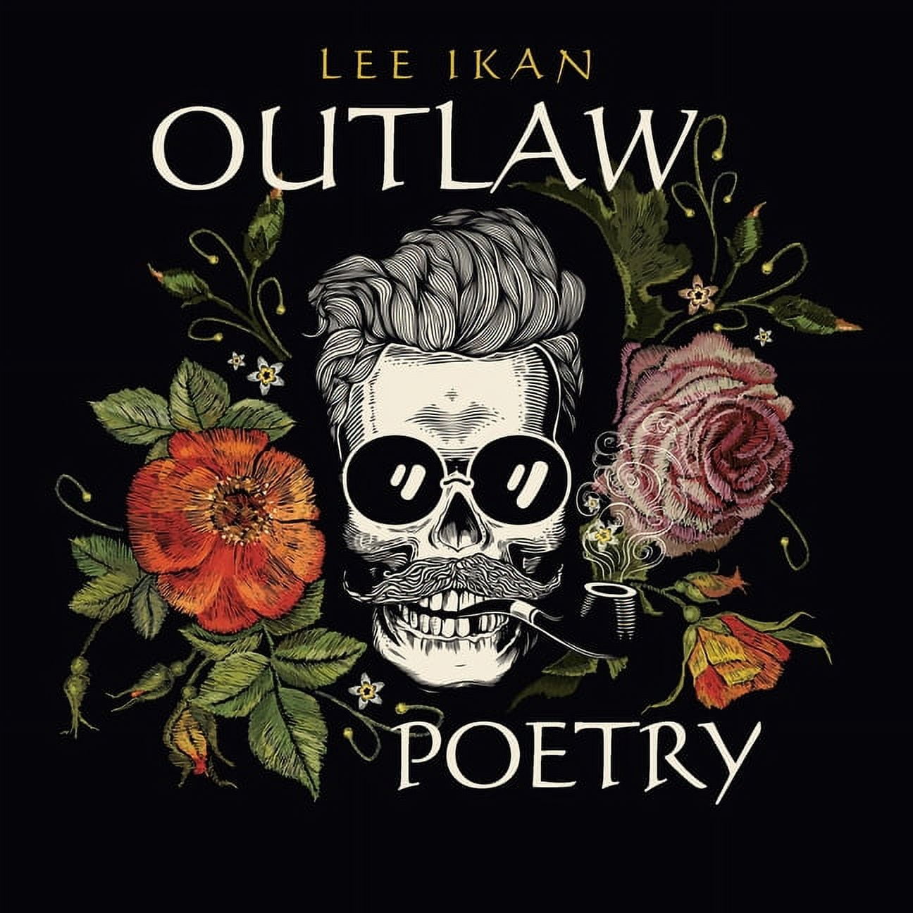Outlaw Poetry (Paperback) by Lee Ikan - Walmart.com