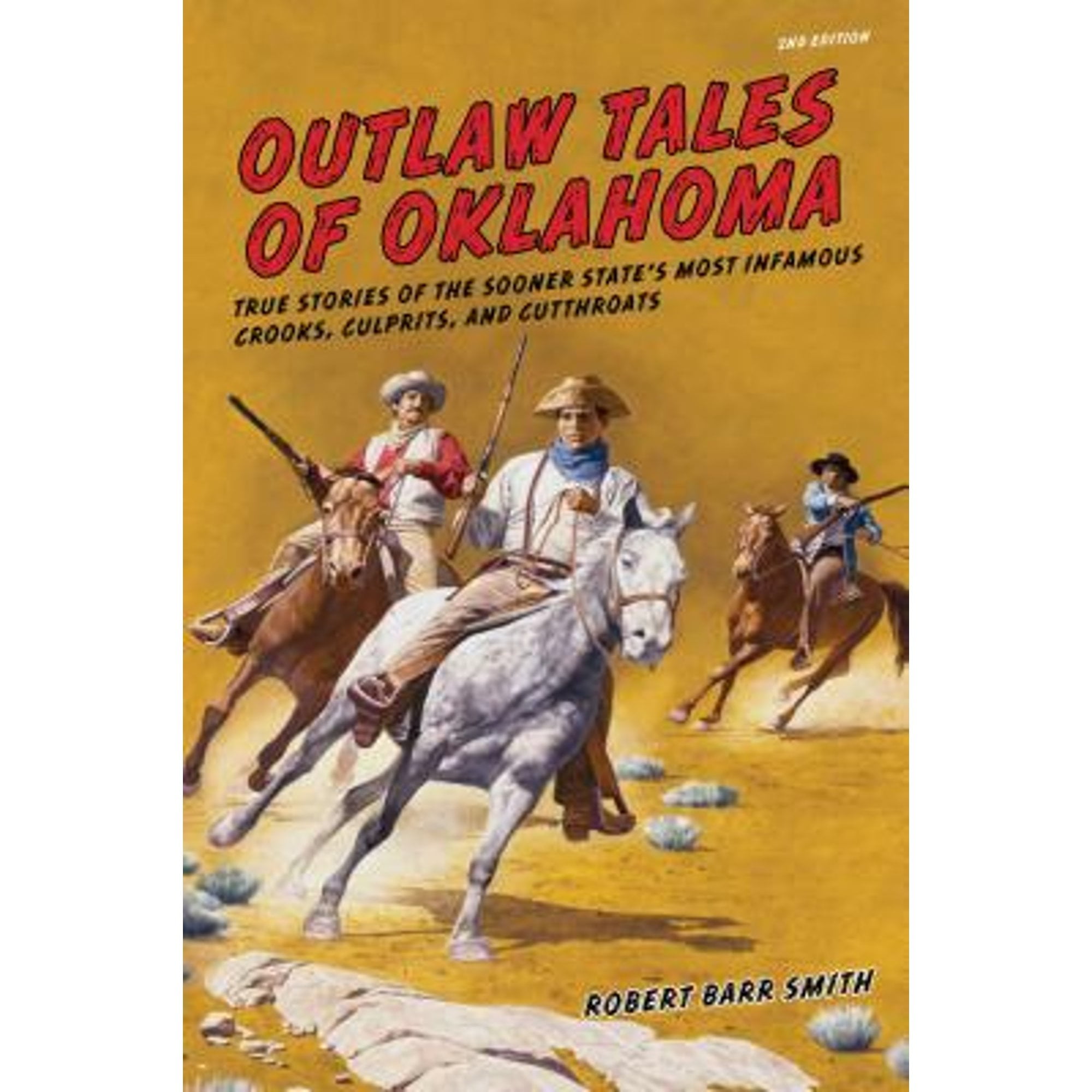 Pre-Owned Outlaw Tales of Oklahoma: True Stories Of The Sooner State's ...