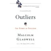 Malcolm Gladwell's Outliers: The Story of Success - Exploration of High ...