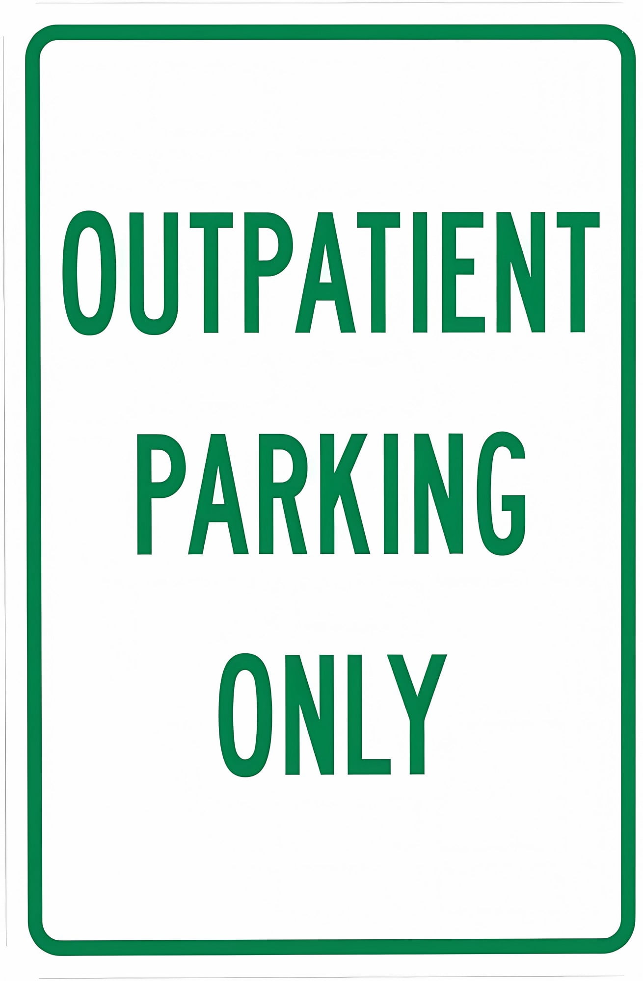 Outpatient Parking Only Warning Sign - 8"x12", Metal Security Decor for ...