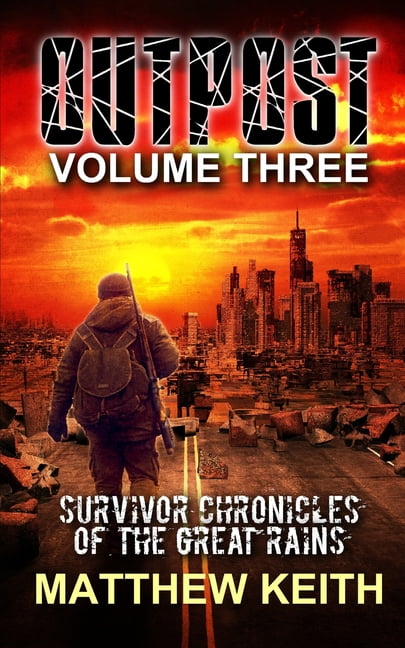 Outpost Book Three: A Dystopian Novel set in a Post-Apocalyptic World ...