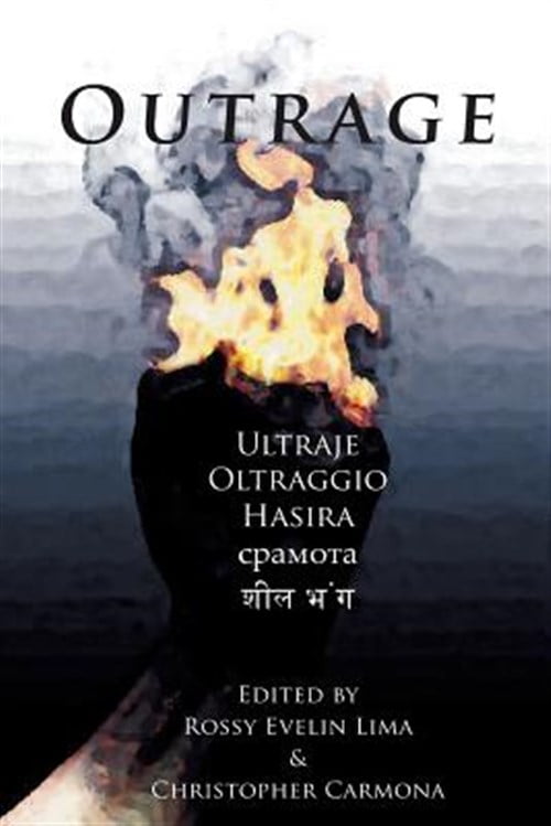 Outrage: A Protest Anthology for Injustice in a Post 9/11 World ...