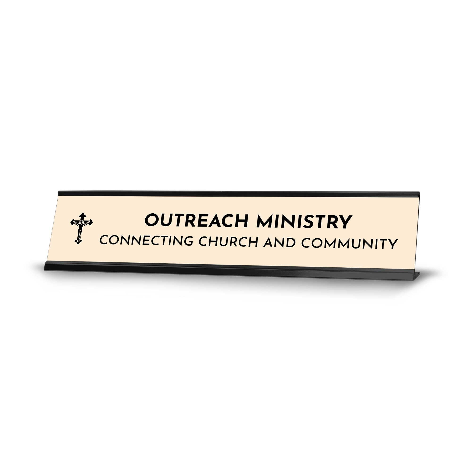 Outreach Ministry Connecting Church and Community 2 x 10" Desk Sign ...