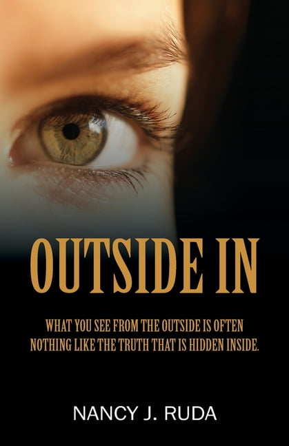 Outside In: What you see from the outside is often nothing like the ...