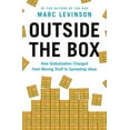 Outside the Box: How Globalization Changed from Moving Stuff to ...