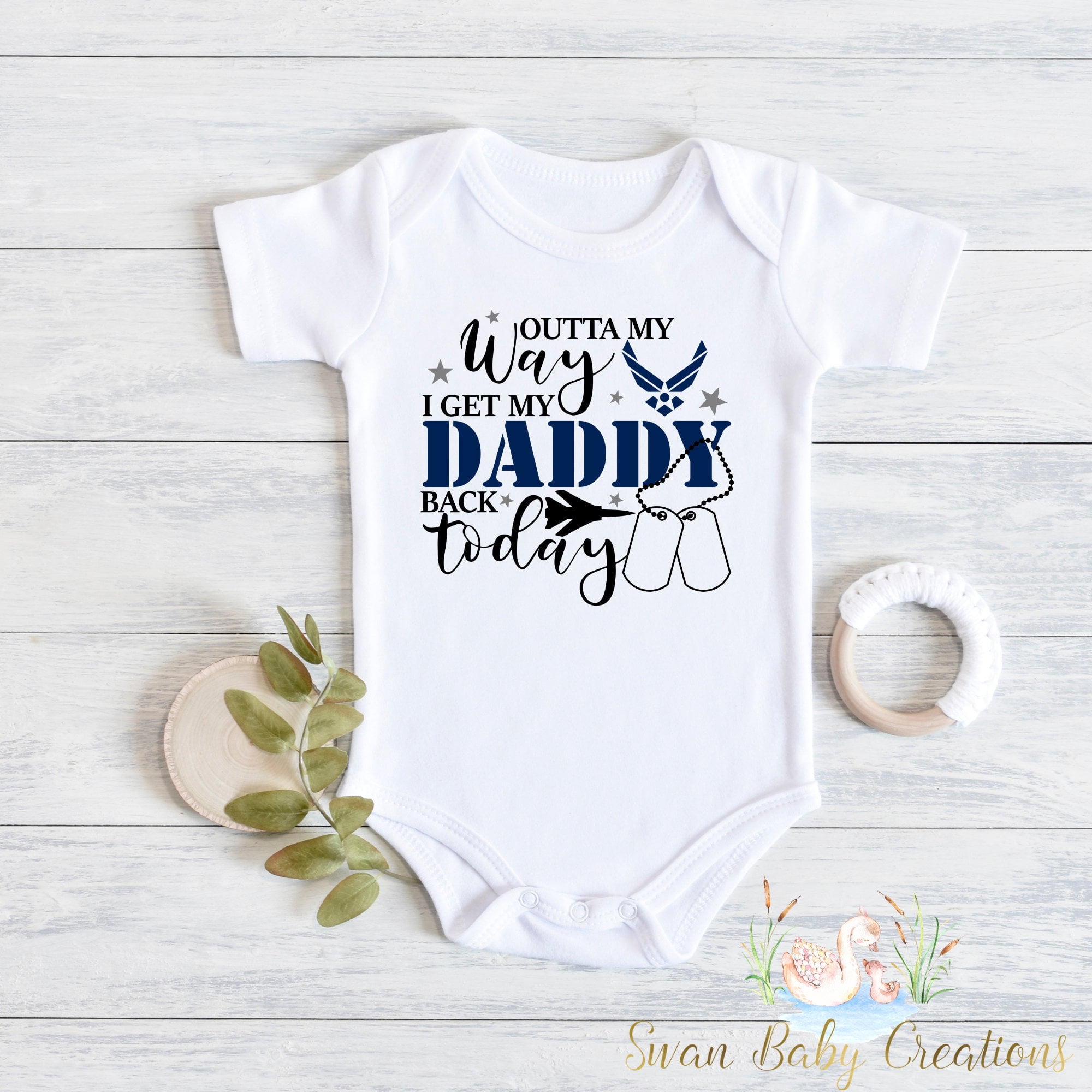 Outta My Way I Get My Daddy Back Today, Proud Air Force Baby, Military ...