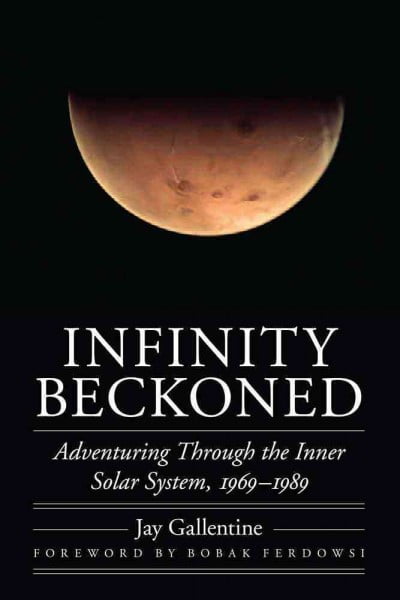 Pre-Owned Outward Odyssey: A People's History of Spaceflight: Infinity Beckoned : Adventuring ...